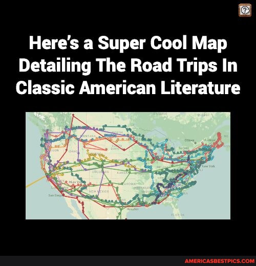 Here's a Super Cool Map Detailing The Road Trips In Classic American ...