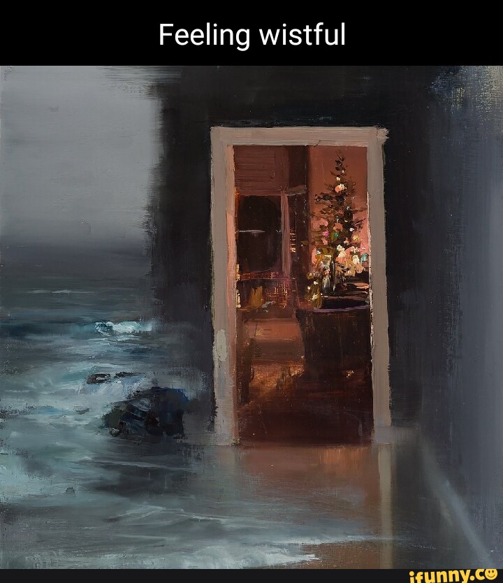 Wistful memes. Best Collection of funny Wistful pictures on iFunny