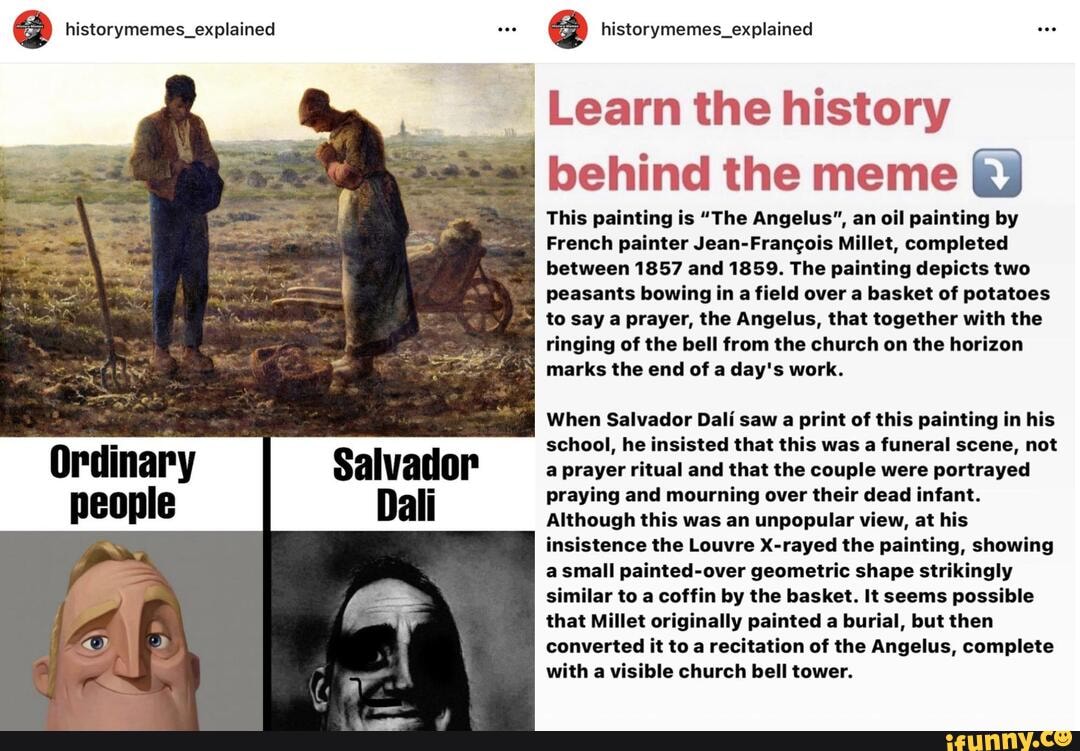 Historymemes_explained Ordinary people Salvador Dali historymemes ...