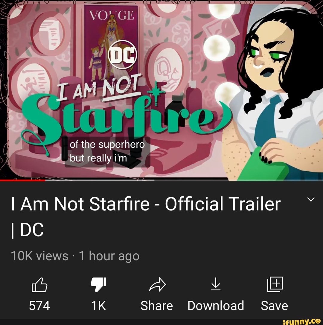 NO of the superhero but really im - Am Not Starfire - Official Trailer ...