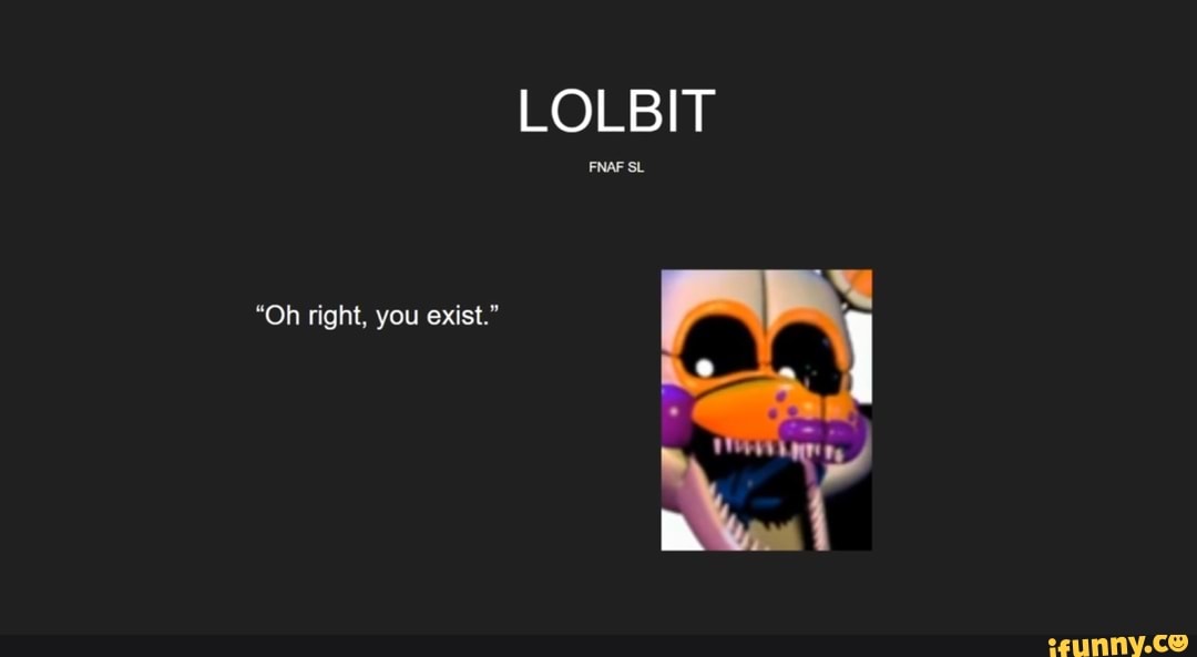 Lolbit memes. Best Collection of funny Lolbit pictures on iFunny