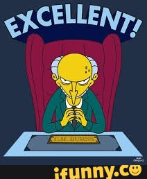 Mrburns memes. Best Collection of funny Mrburns pictures on iFunny