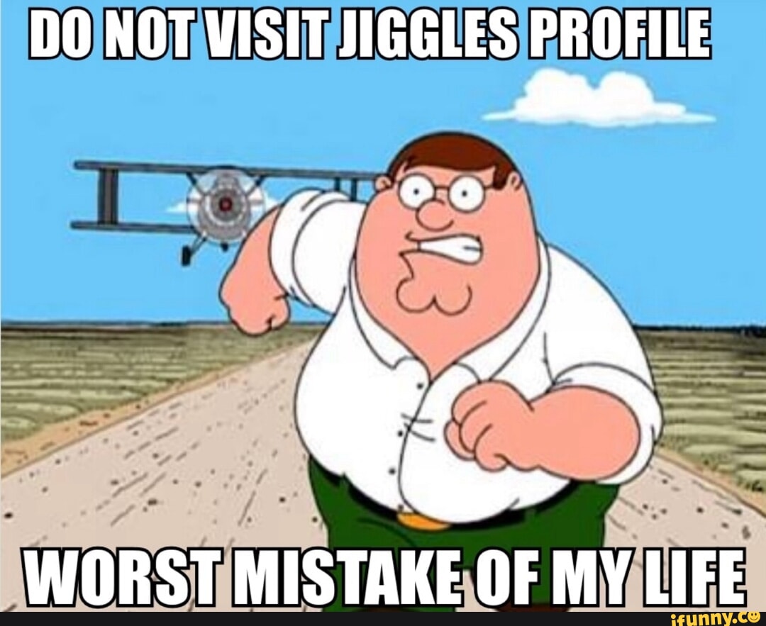 Jiggles memes. Best Collection of funny Jiggles pictures on iFunny