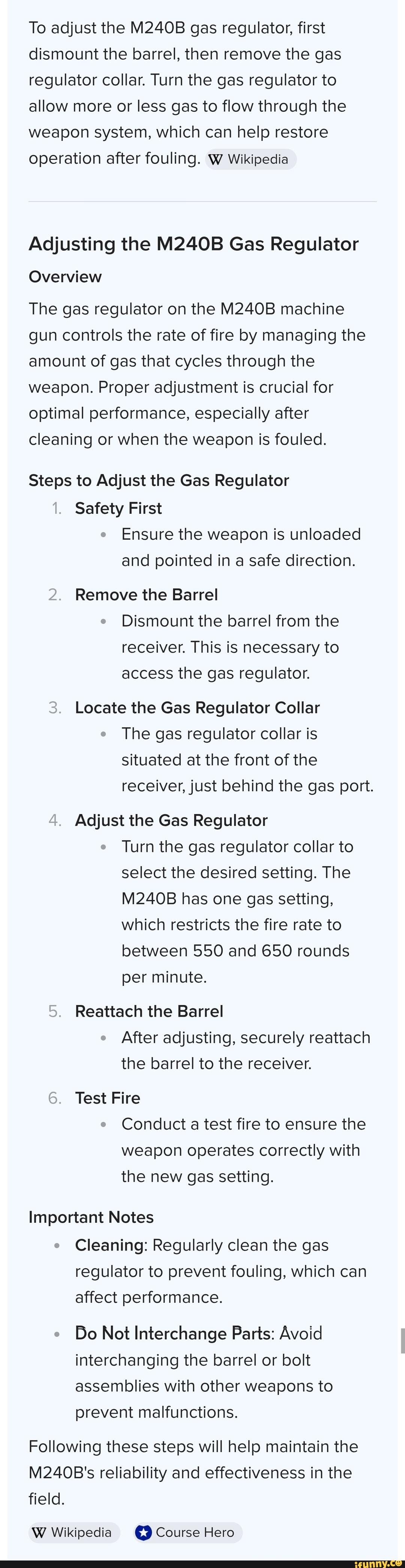To adjust the M240B gas regulator, first dismount the barrel, then ...