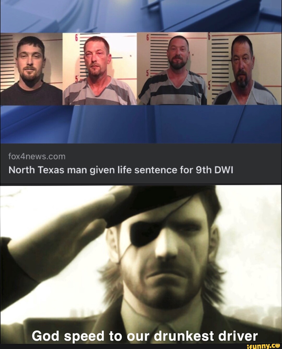 North Texas man given life sentence for DWI God speed to our drunkest ...