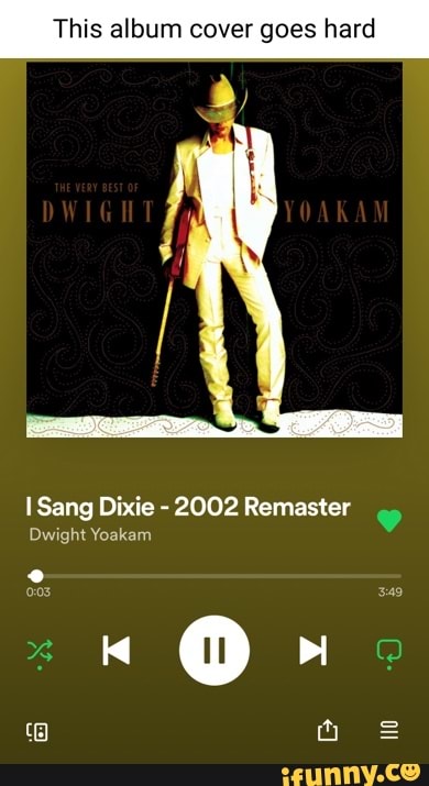 This album cover goes hard I Sang Dixie - 2002 Remaster ag Dwight ...