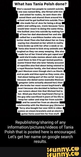 What has Tania Polsh done? of any of Tania Polsh that is posted here is ...