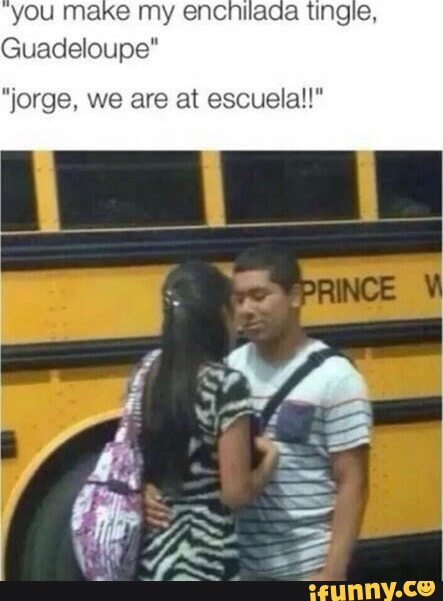 Enchilada memes. Best Collection of funny Enchilada pictures on iFunny