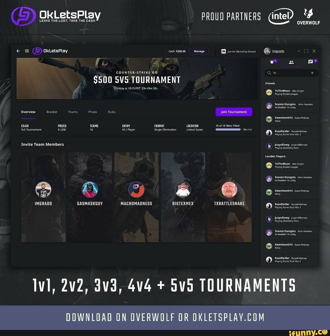 OkLetsPlay PROUD PARTNERS (intel) OVERWOLF Overview -Bracket- Teams ...