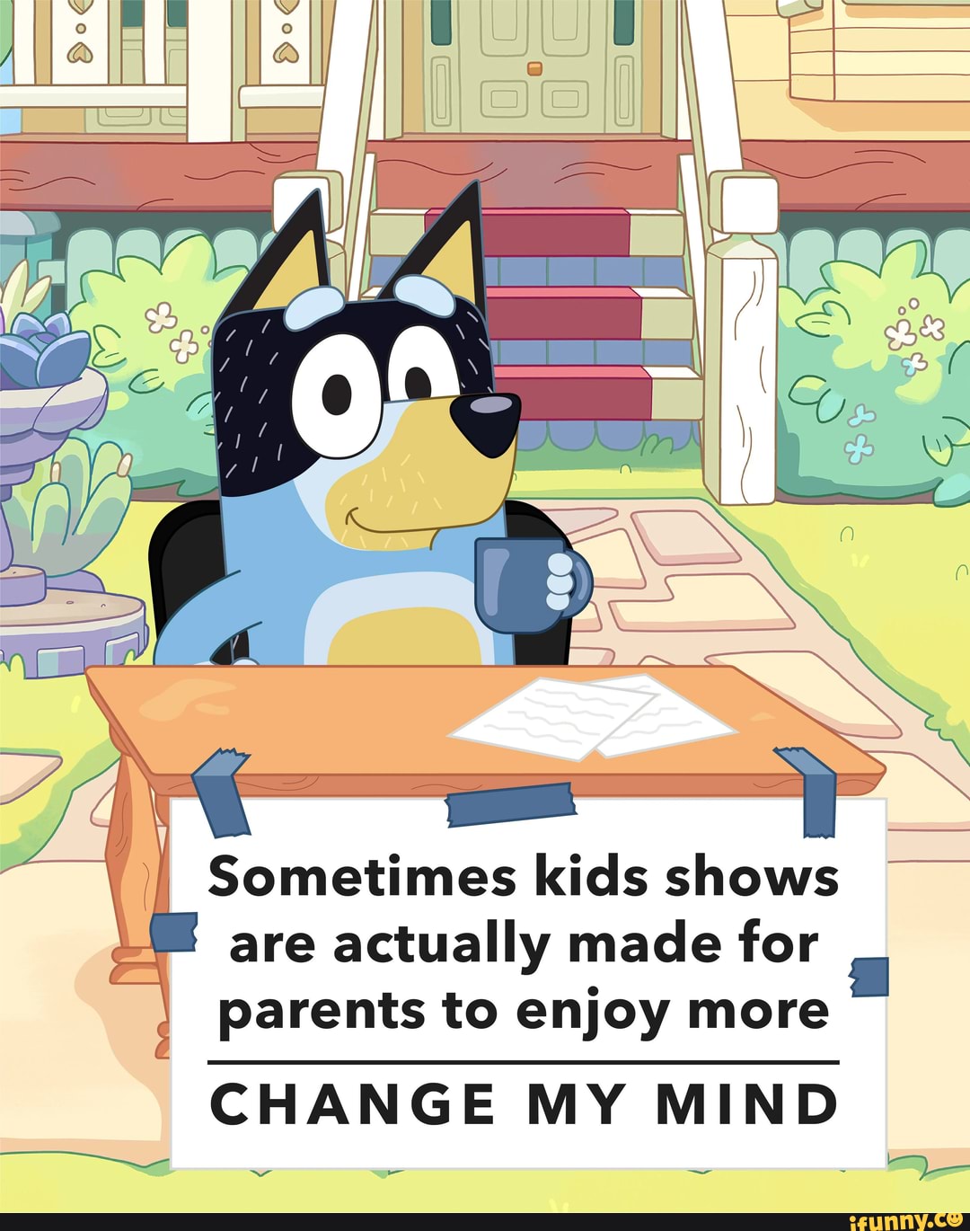 Sometimes kids shows are actually made for I parents to enjoy more ...