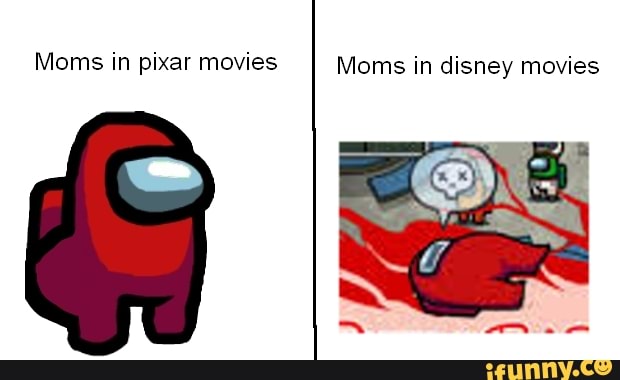 Moms In Pixar Movies Moms In Disney Movies Ifunny