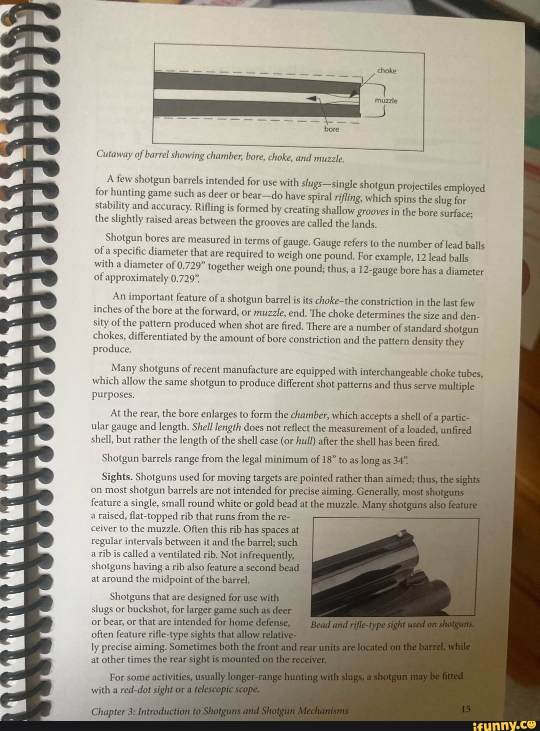Bore Cutaway of barrel showing chamber, bore, choke, and muzzle. A few ...