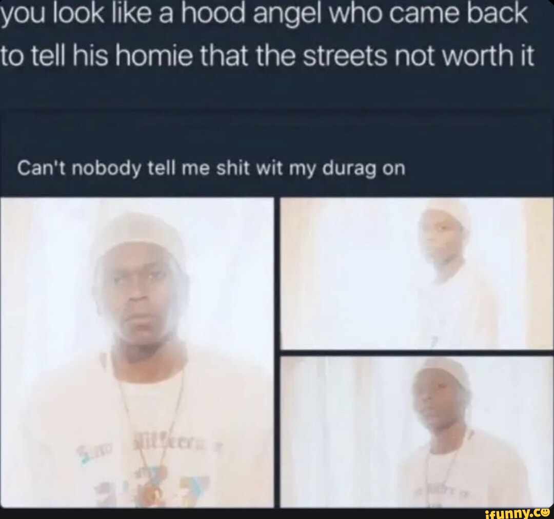Durag memes. Best Collection of funny Durag pictures on iFunny