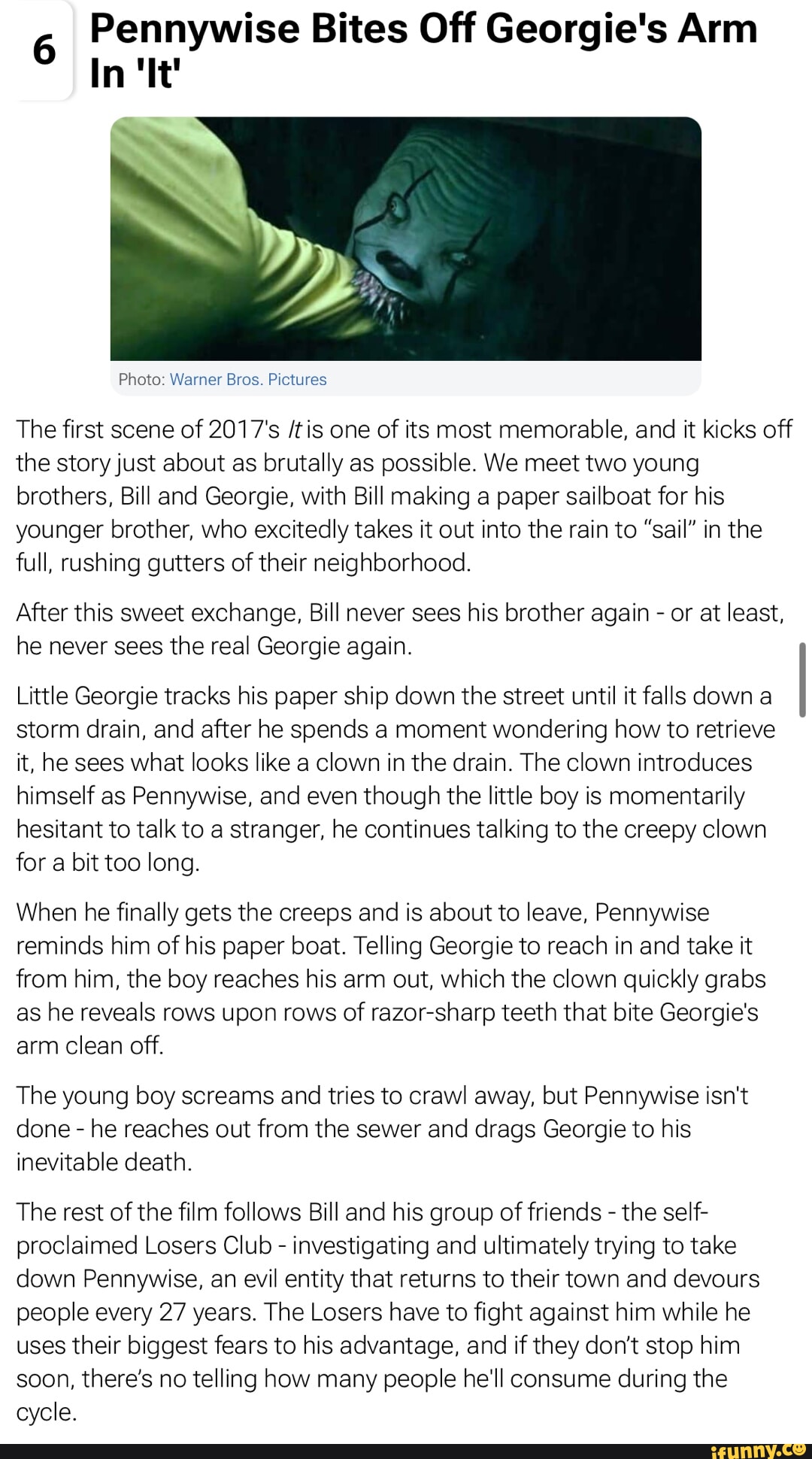 6 Pennywise Bites Off Georgie's Arm In 'It' Photo: Warner Bros ...