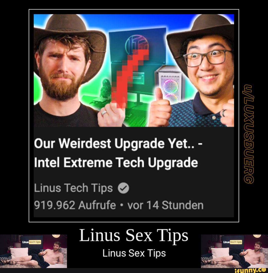 AMA Our Weirdest Upgrade Yet.. - Intel Extreme Tech Upgrade 5)) Linus Tech Tips @ 919.962 ...