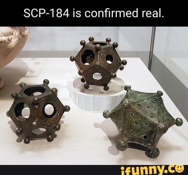 SCP-184 is confirmed real. - iFunny