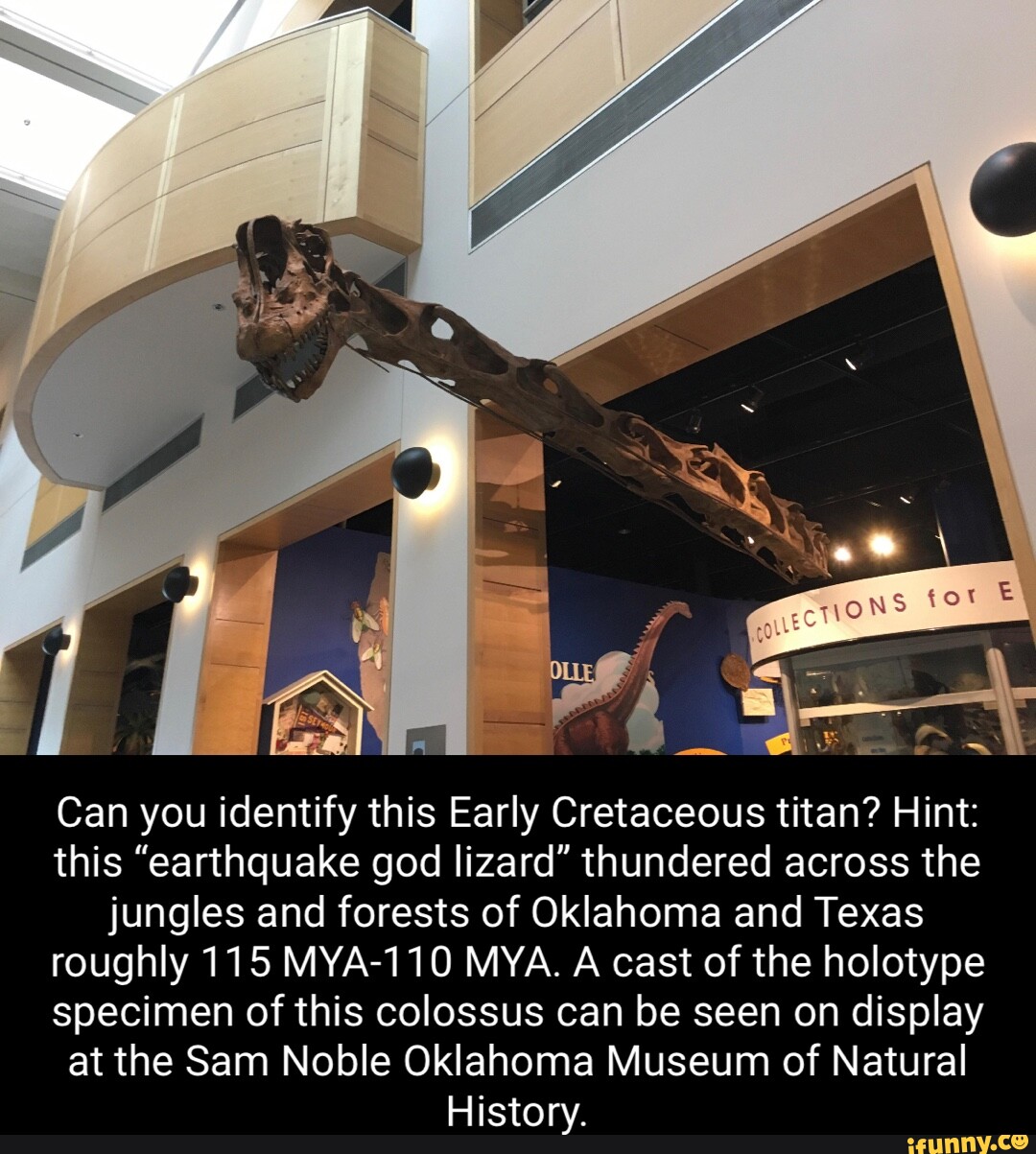 Can you identify this Early Cretaceous titan? Hint: this "earthquake ...