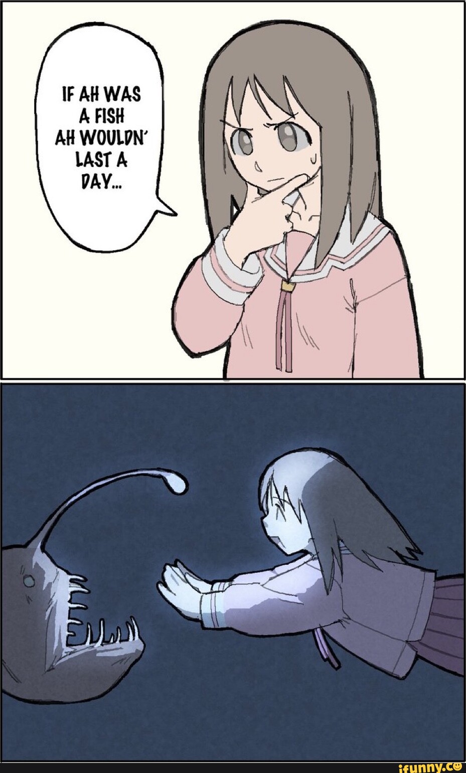 IF AH WAS A FISH AH WOULDN' LAST A - iFunny