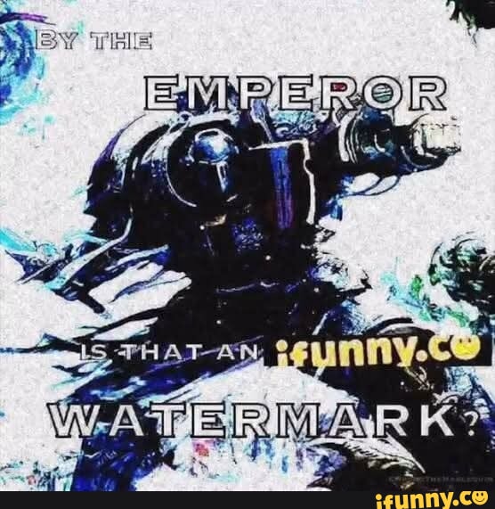 Watermark memes. Best Collection of funny Watermark pictures on iFunny