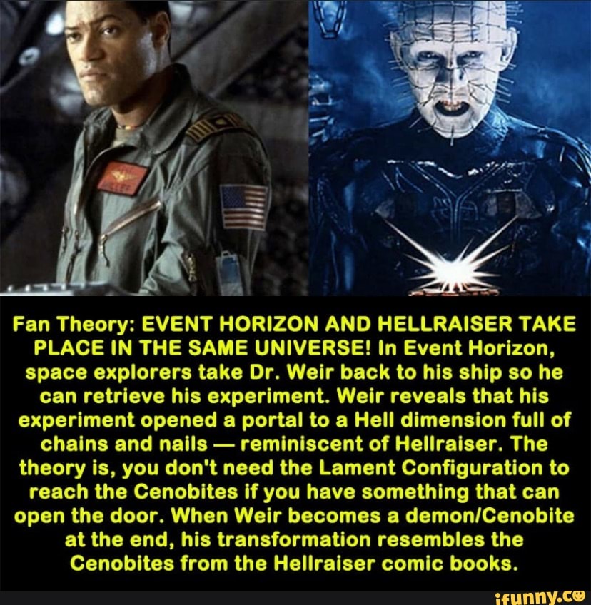 Fan Theory: EVENT HORIZON AND HELLRAISER TAKE PLACE IN THE SAME ...