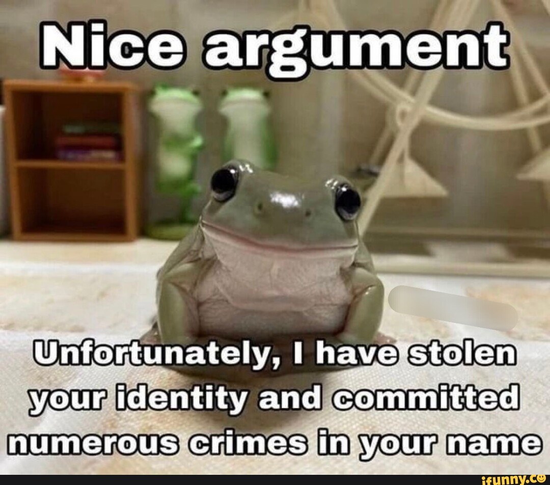 Niceargument memes. Best Collection of funny Niceargument pictures on ...