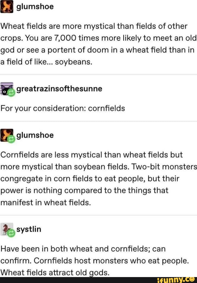 Cornfields memes. Best Collection of funny Cornfields pictures on iFunny
