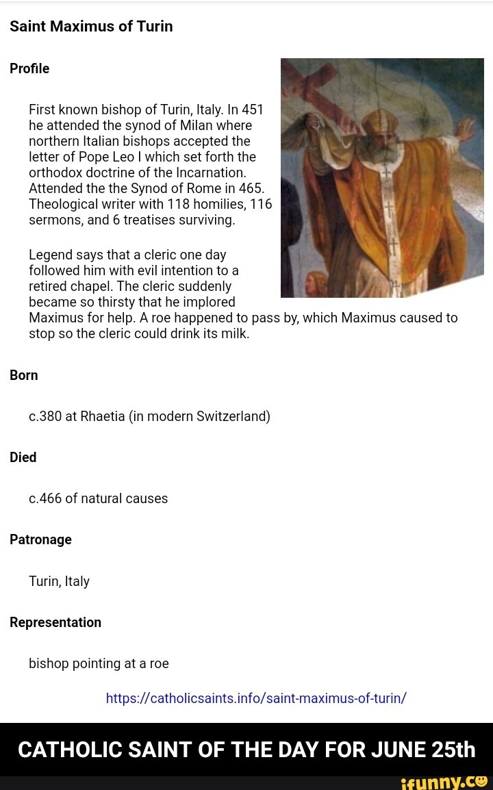 Saint Maximus of Turin Profile First known bishop of Turin, Italy. In ...
