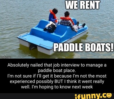 Paddle memes. Best Collection of funny Paddle pictures on iFunny
