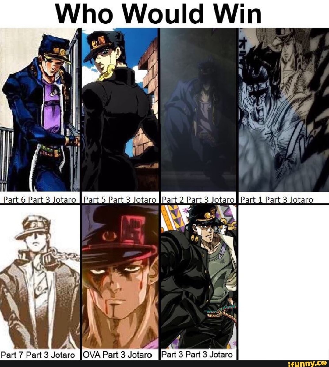 Who Would Win Part 5 Part 3 Jotaro Part 2 Part 3 Jotaroj Part 1 Part 3 ...