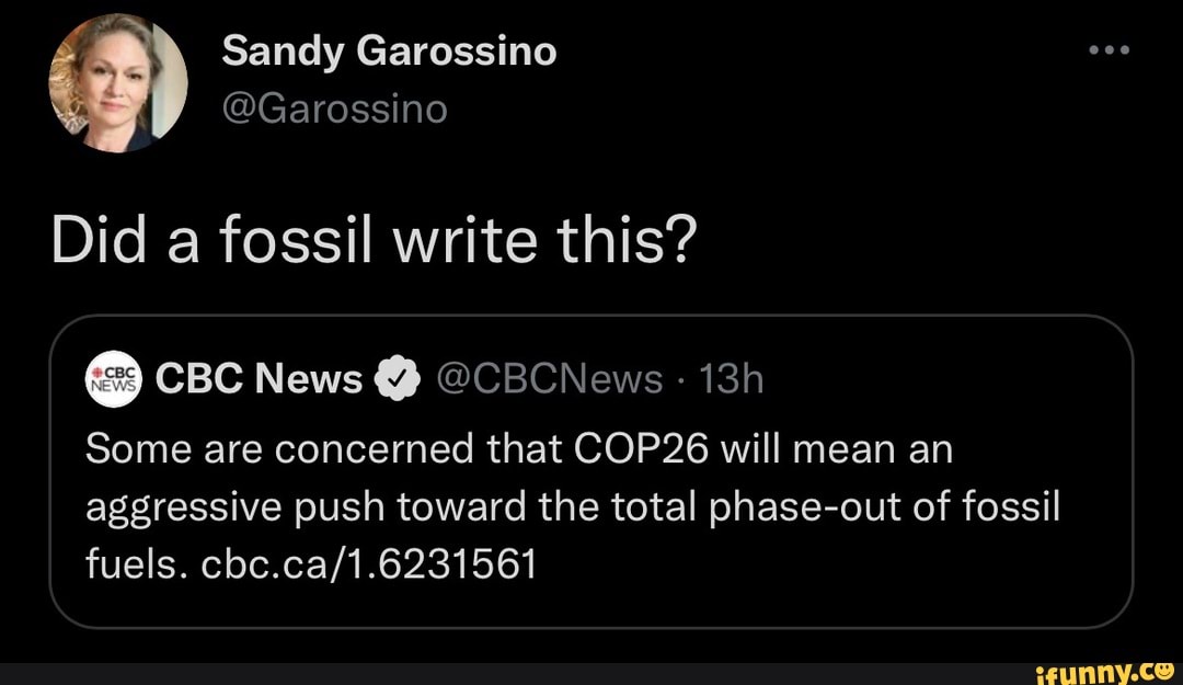 Sandy Garossino @Garossino Did a fossil write this? @ CBC News ...