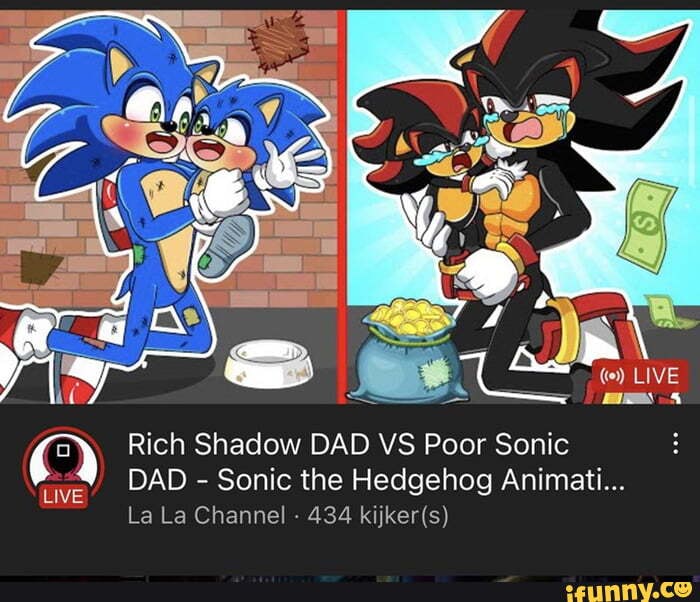 LIVE Rich Shadow DAD VS Poor Sonic DAD - Sonic the Hedgehog Animati ...