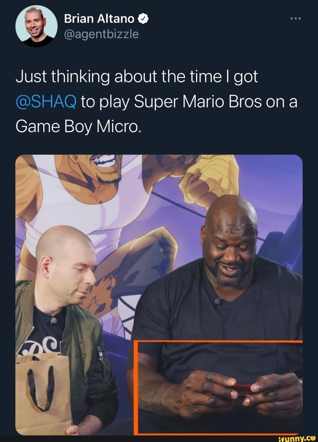Brian Altano @ @agentbizzle Just thinking about the time I got @SHAQ to ...
