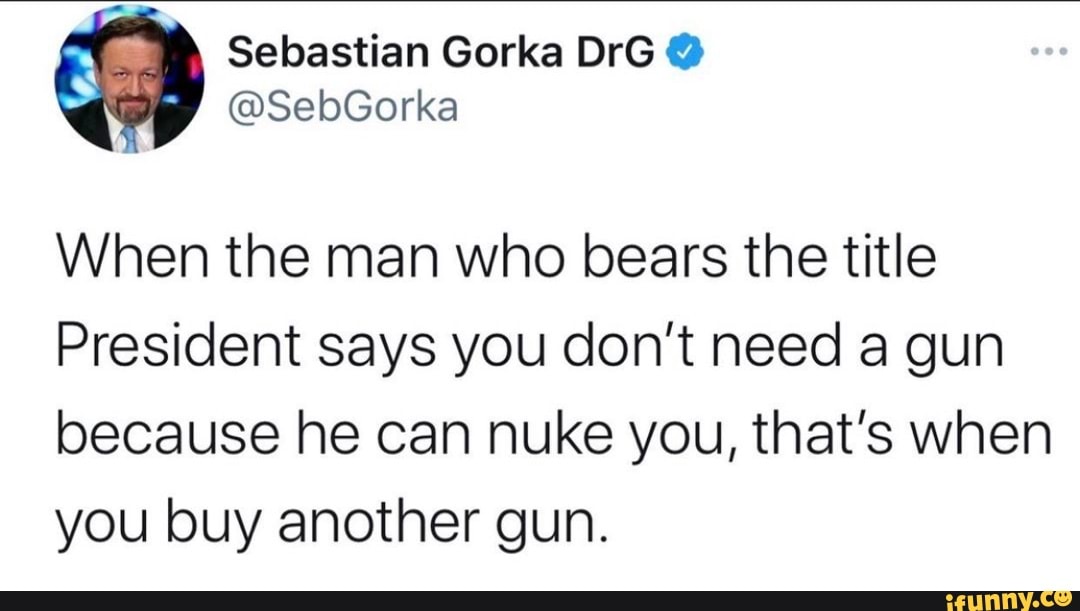 Sebastian Gorka @SebGorka When the man who bears the title President ...
