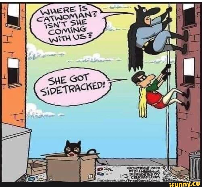 Sidetracked memes. Best Collection of funny Sidetracked pictures on iFunny