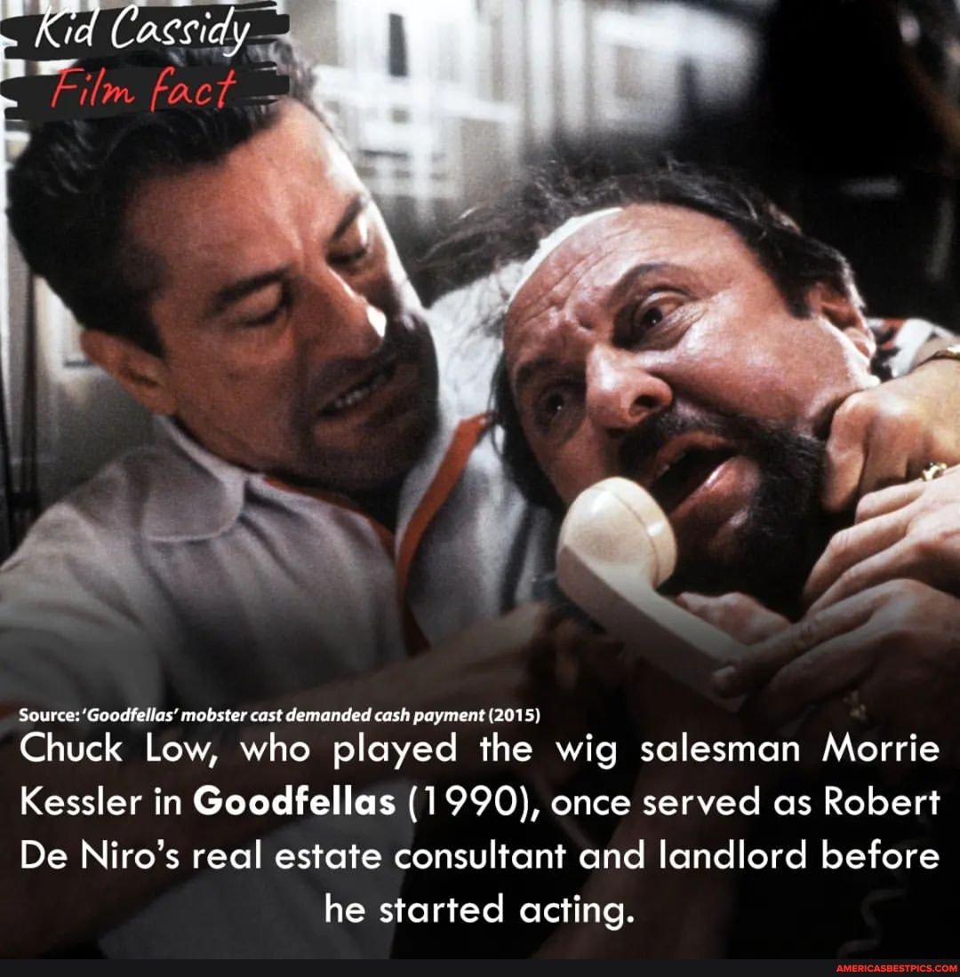 Kid Cassidy fact Source: 'Goodfellas' mobster cast demanded cash ...