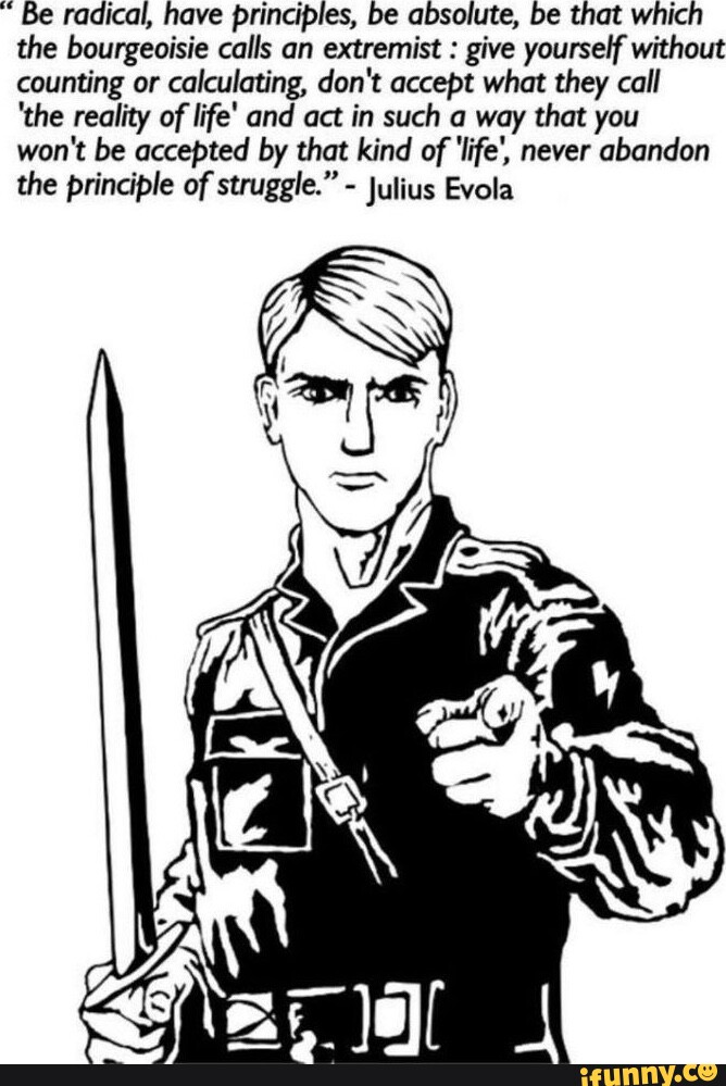 Be radical, have principles, be absolute, be that which the bourgeoisie ...