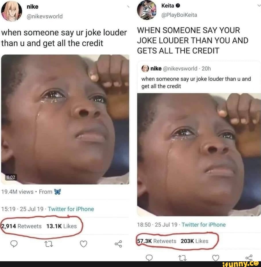 Nike when someone say ur joke louder than u and get all the credit 19 ...