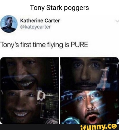 Tony Stark poggers Katherine Carter Tony's first time flying is PURE ...