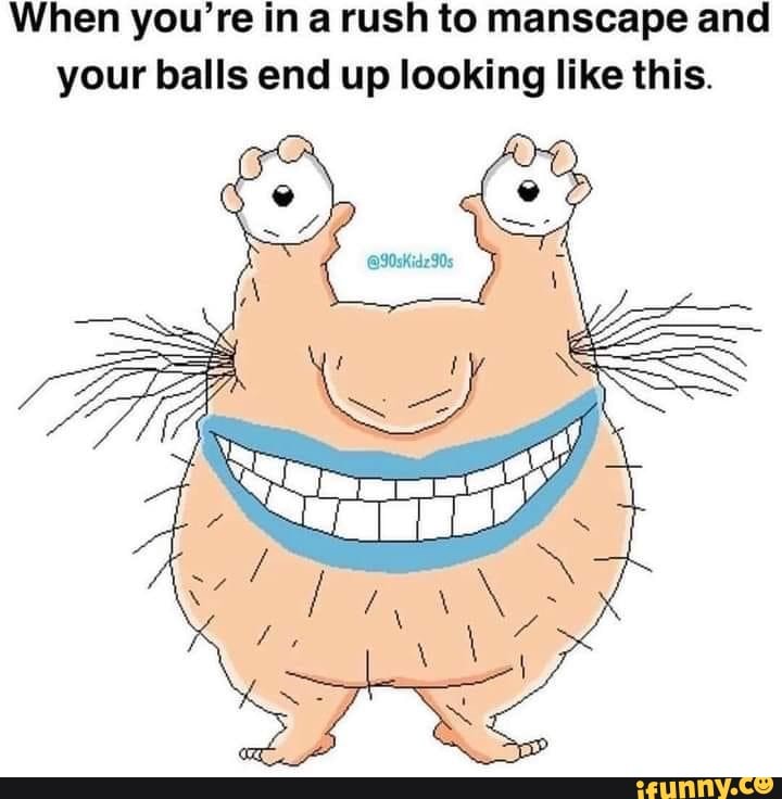 Manscape memes. Best Collection of funny Manscape pictures on iFunny