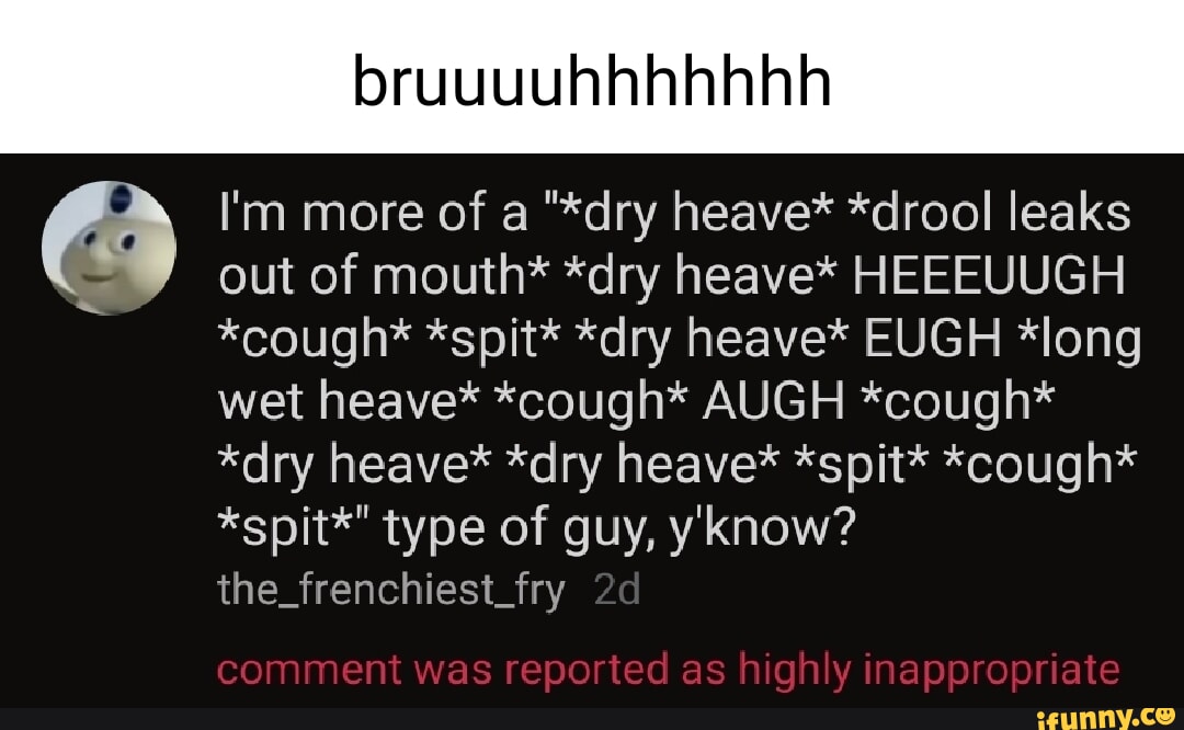 Eugh memes. Best Collection of funny Eugh pictures on iFunny