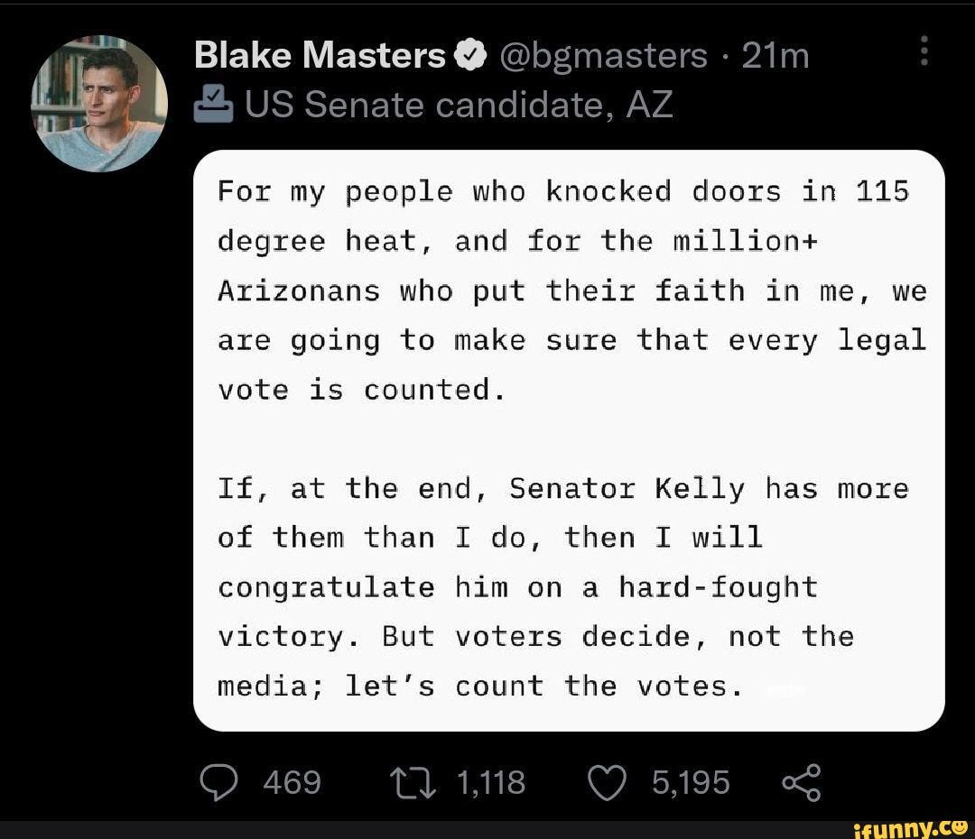 Blake Masters @ @bgmasters - ) US Senate candidate, AZ For my people ...
