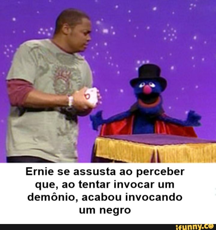 Ernie se assusta ao perceber que, ao tentar invocar um demônio, acabou ...