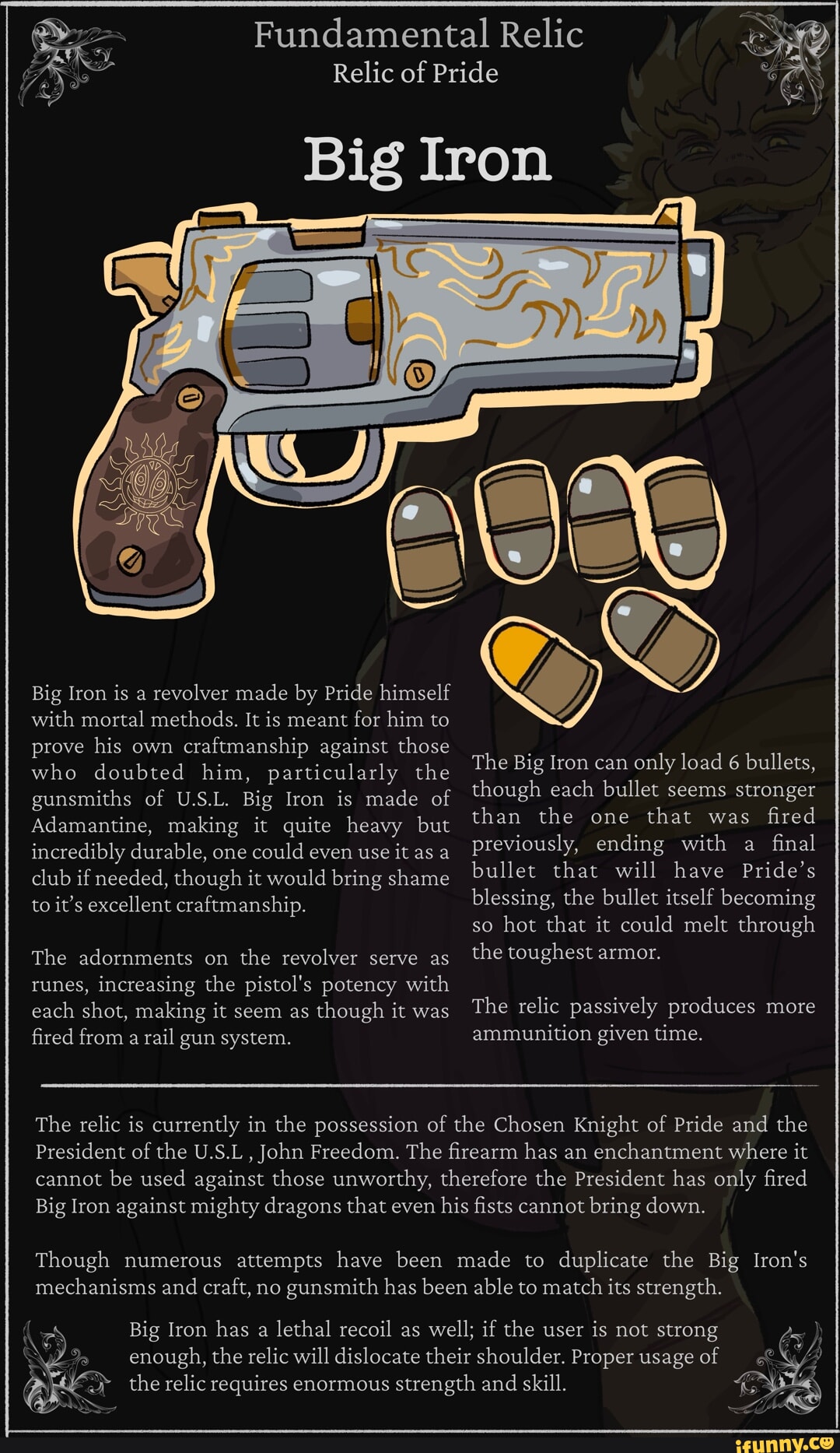 Fundamental Relic Relic of Pride Big Iron Big Iron is a revolver made ...