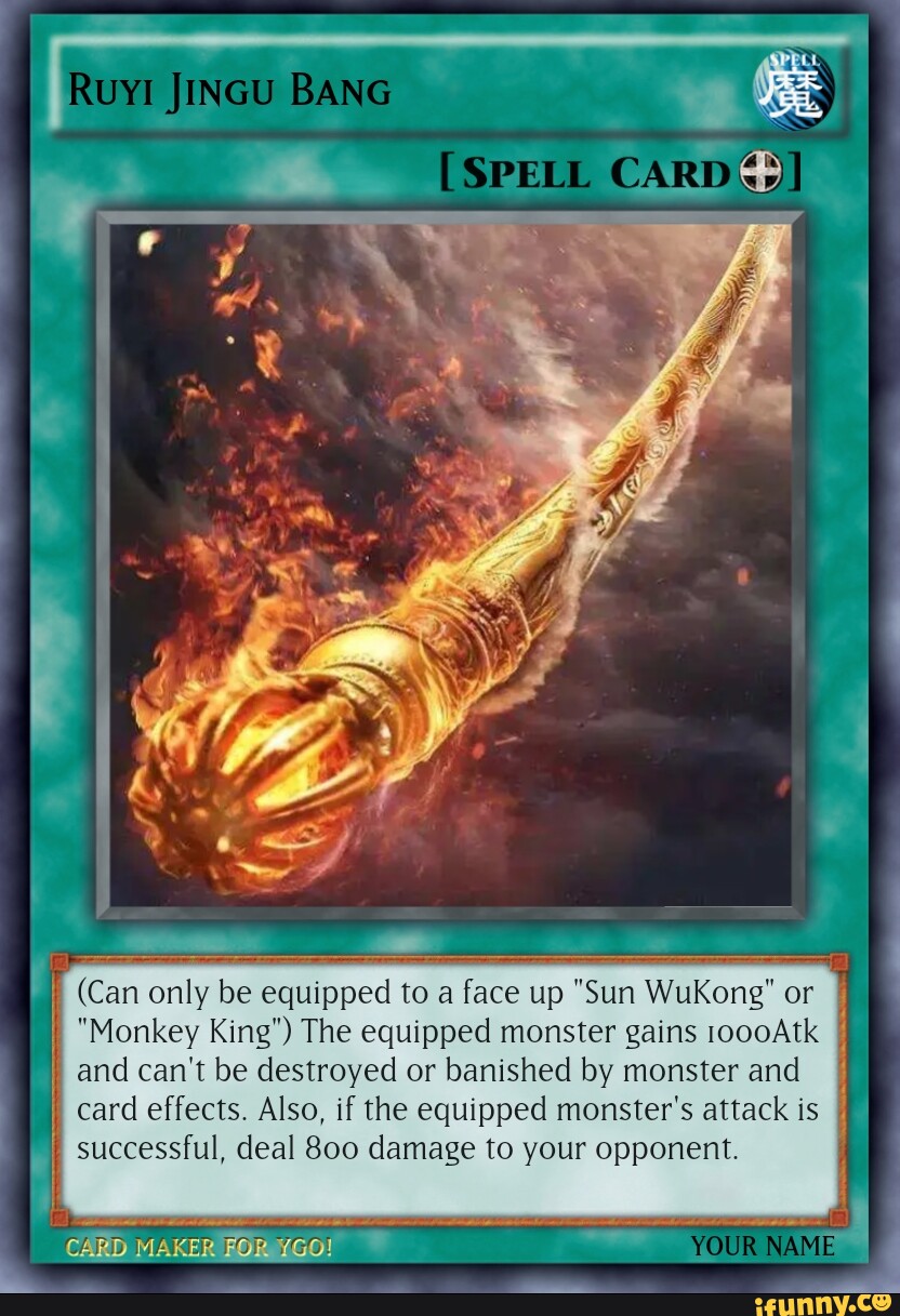 Bane [SPELL CARD (Can only be equipped to a face up "Sun WuKong" or I ...