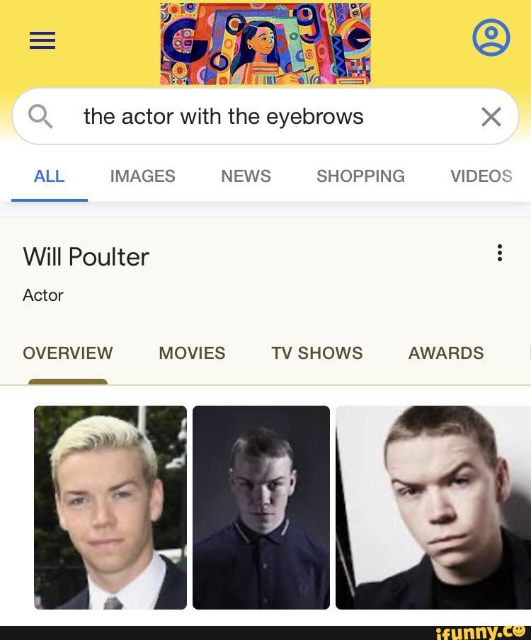 The actor with the eyebrows x Will Poulter E OVERVIEW MOVIES TV SHOWS ...