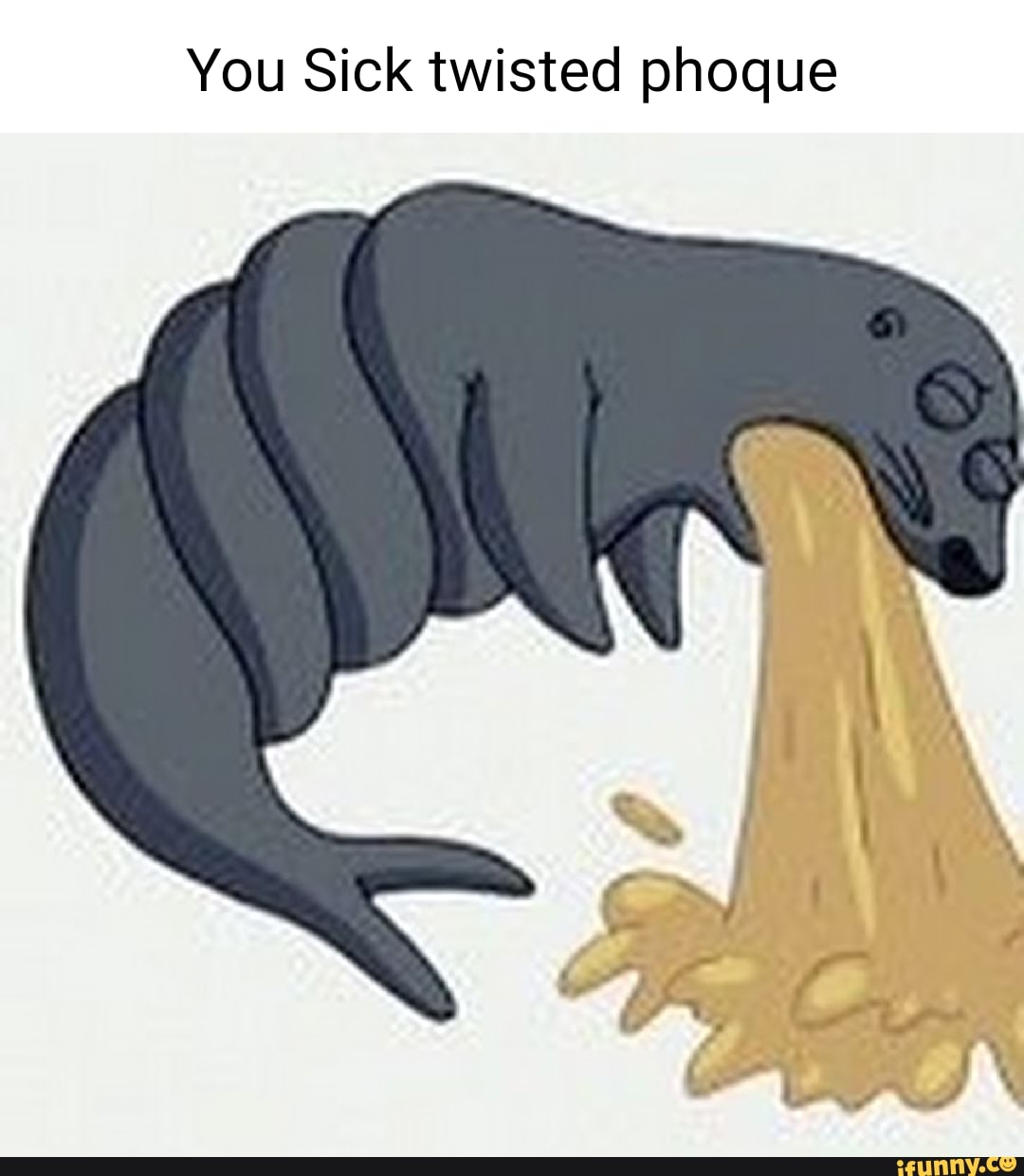 Phoque memes. Best Collection of funny Phoque pictures on iFunny