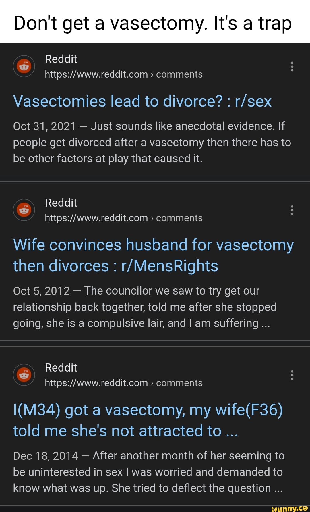 Vasectomies memes. Best Collection of funny Vasectomies pictures on iFunny