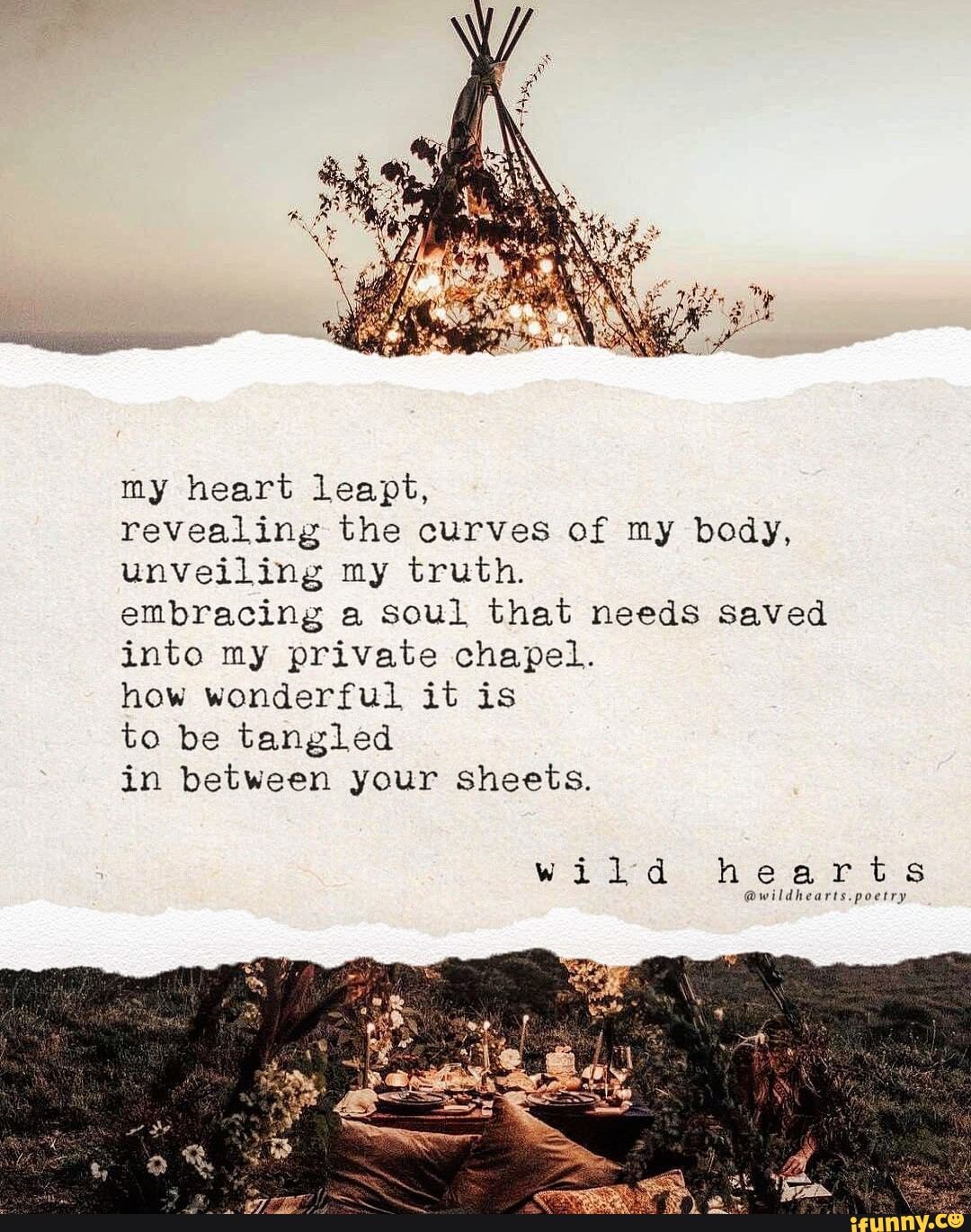 My heart leapt, revealing the curves of my body, unveiling my truth ...
