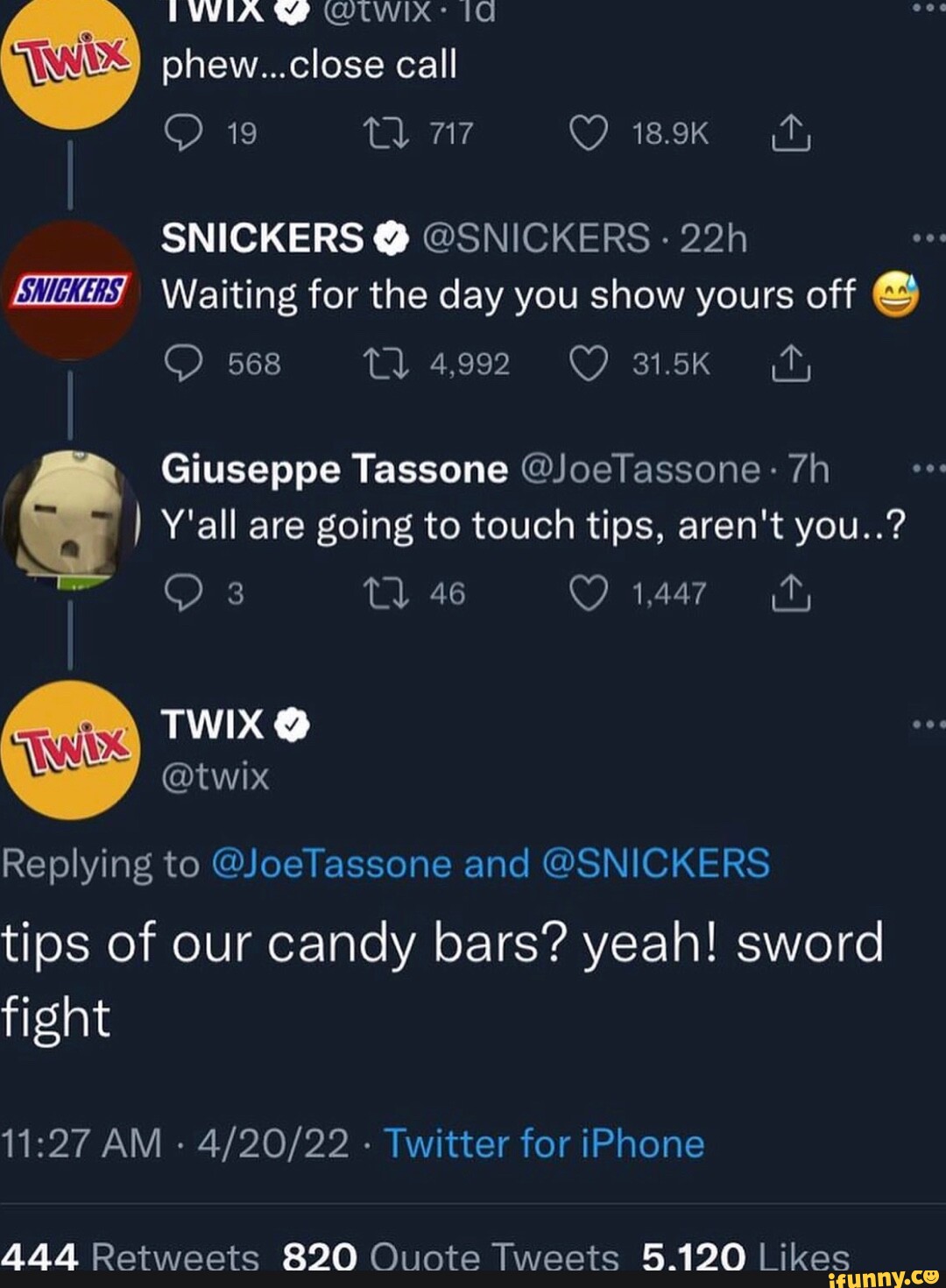 10 phew...close call is SNICKERS @ @SNICKERS SEES Waiting for the day ...