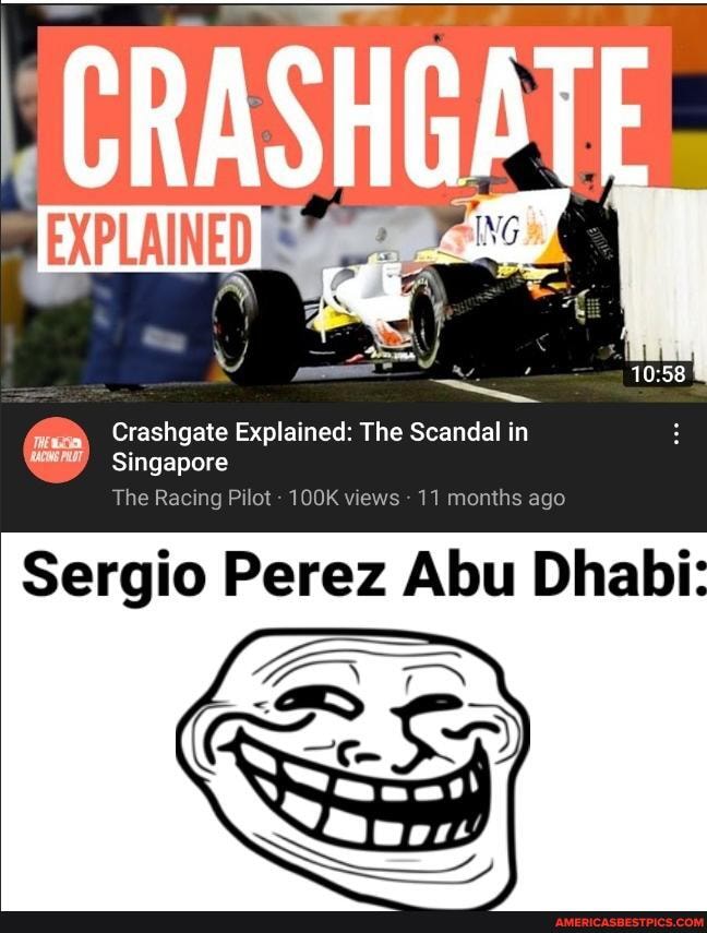 CRASHGATE. Crashgate Explained: The Scandal in Singapore The Racing ...